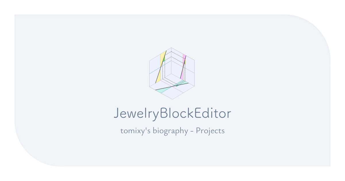 tomixy's biography | JewelryBlockEditor